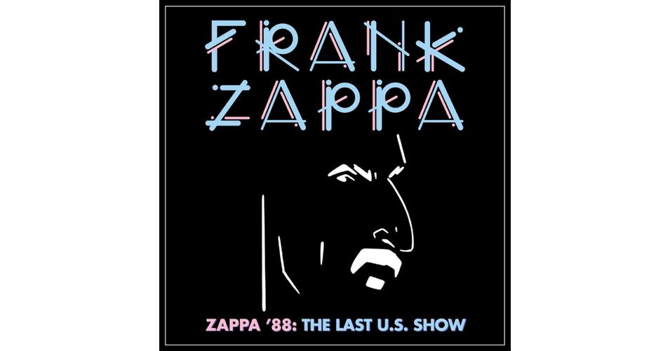 FRANK ZAPPA - ZAPPA '88: THE LAST U.S. SHOW (4LP - BOX SET). Vinyl (LP ... FRANK ZAPPA - ZAPPA '88: THE LAST U.S. SHOW (4LP - BOX SET). Vinyl (LP ...